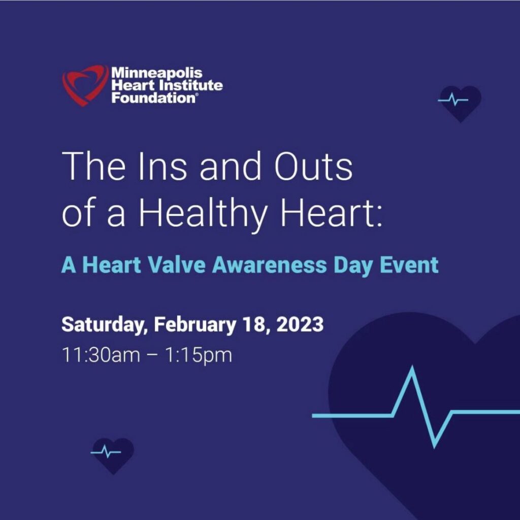 The Ins and Outs of A Healthy Heart: A Heart Valve Disease Awareness ...